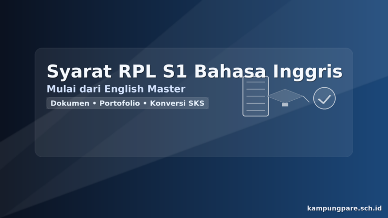 Syarat RPL "S1 Bahasa Inggris". Mulai dari English Master